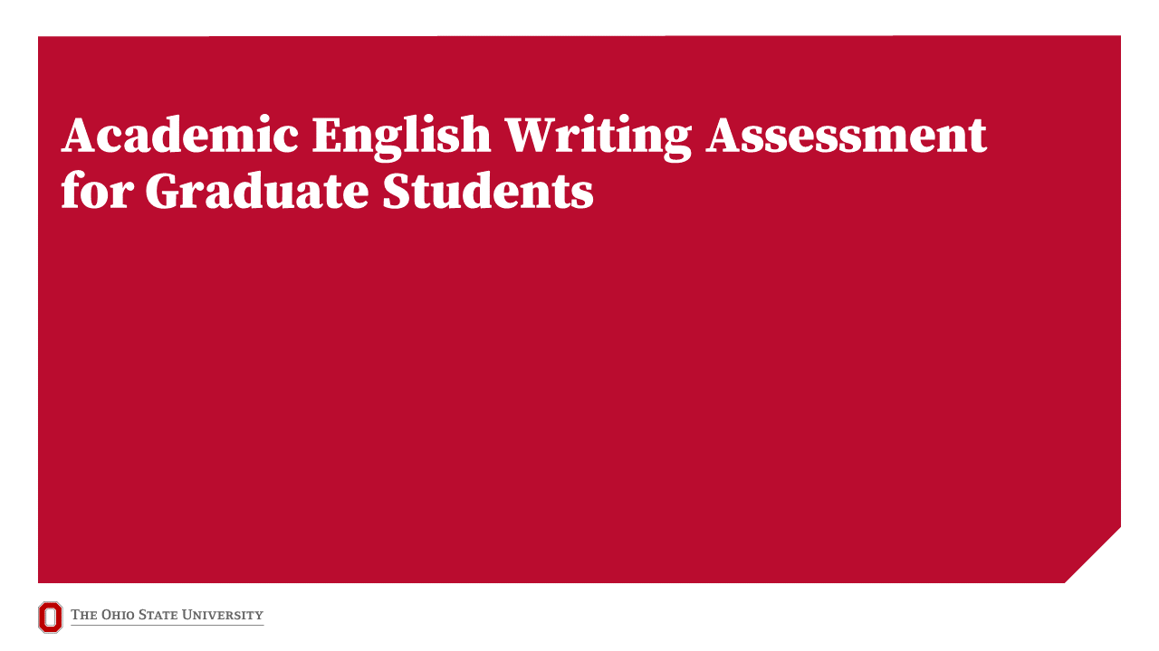 Academic English Writing Assessment - Graduate
